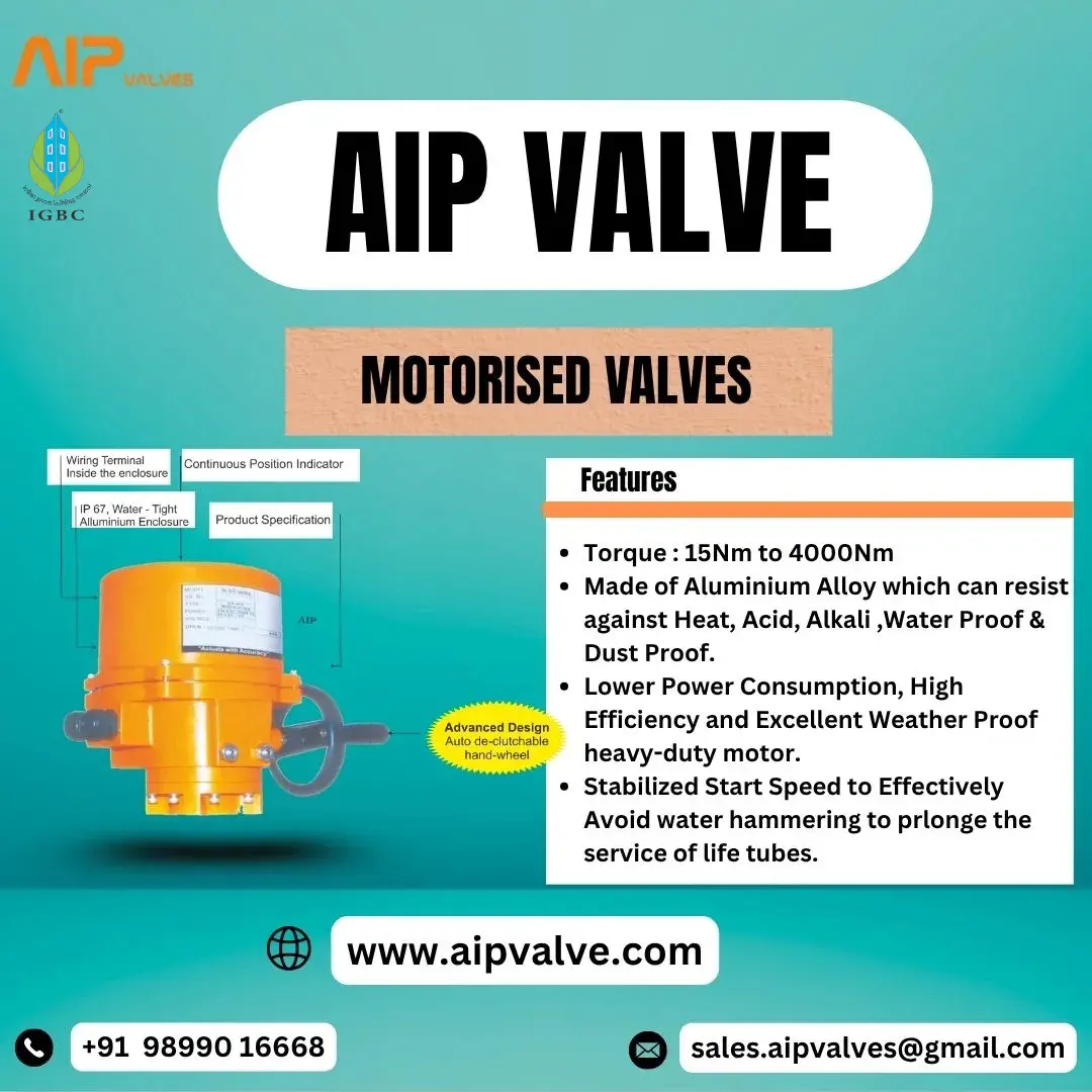 MOTORISED VALVE BENEFITS - AIP Valve